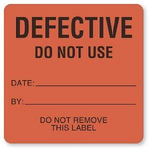 "Defective - Do Not Use" Equipment Repair and Maintenance Labels ...