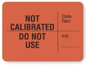 "Not Calibrated-Do No Use" Calibration Labels | Medline Industries, Inc.