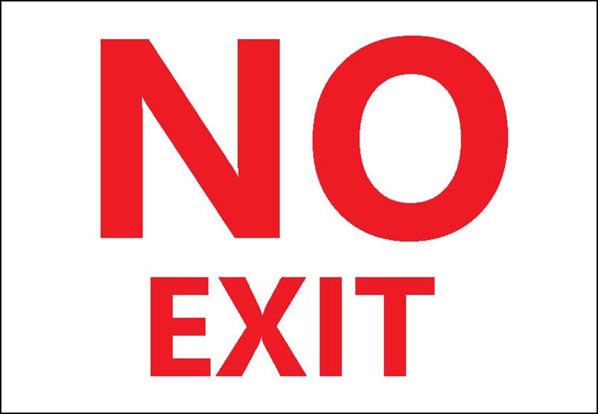 No Exit Signs | Medline